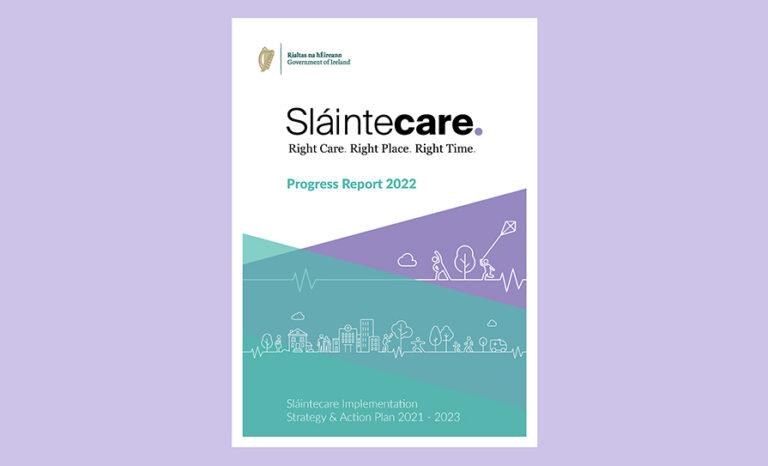 How is Sláintecare progressing? - Medical Independent